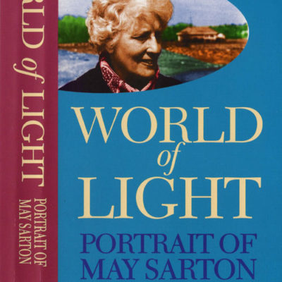 World of Light: A Portrait of May Sarton – Wild West Women, Inc.